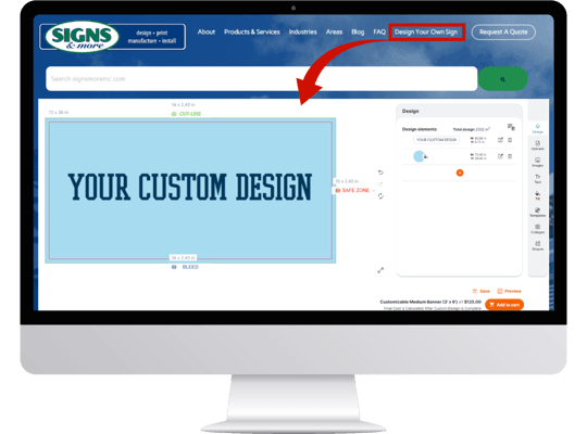 Design Your Own Sign | Signs and More, Inc.